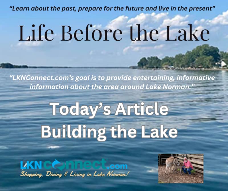 Life Before The Lake - Building the Lake - LKNConnectCommunity