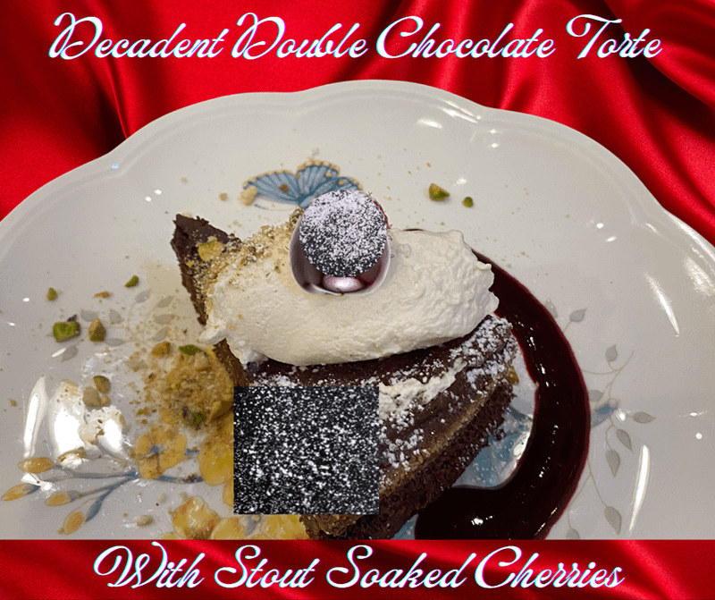 Decadent Double Chocolate Torte with Stout Soaked Cherries ...