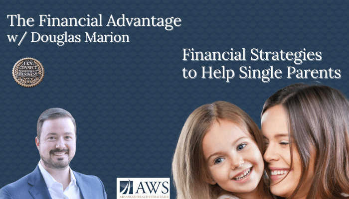Financial Advantage: Simple Financial Strategies to Help Single Parents ...